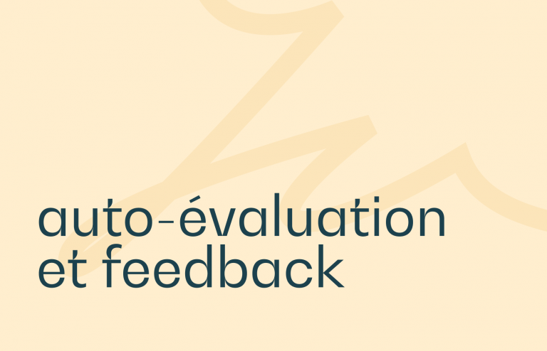 Auto-évaluation et feedback : comment encourager les apprenants à tirer ...