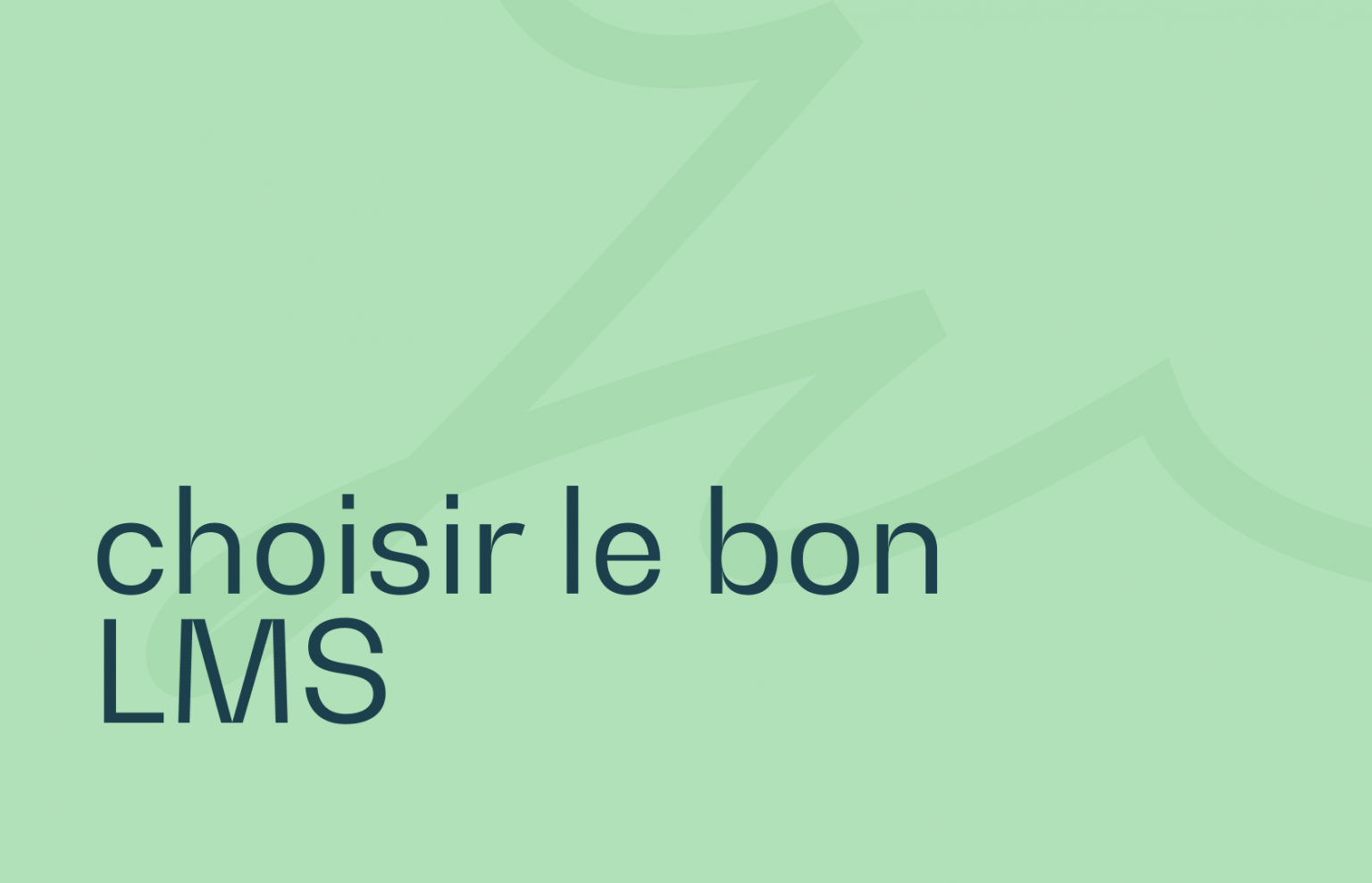 Comment choisir le bon LMS pour votre organisme de formation | Edusign