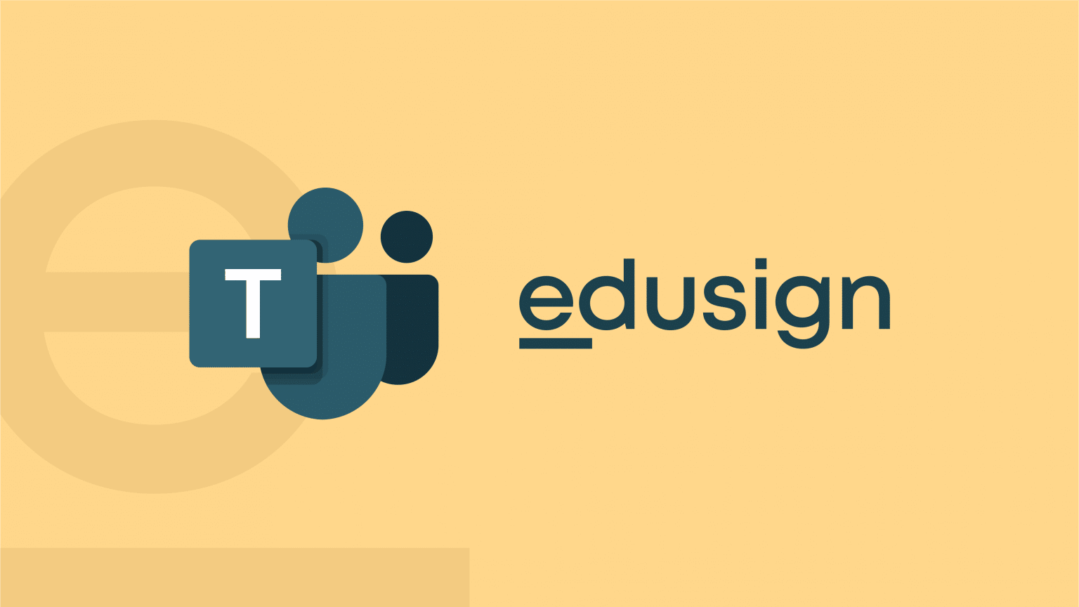 Integrate Teams with Edusign today