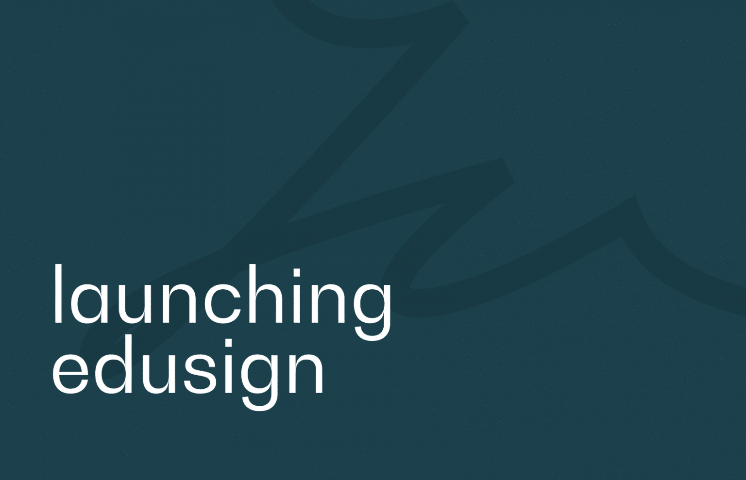 How long does it take to launch Edusign? A step-by-step guide | Edusign